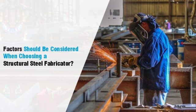What Factors Should Be Considered When Choosing a Structural Steel ...